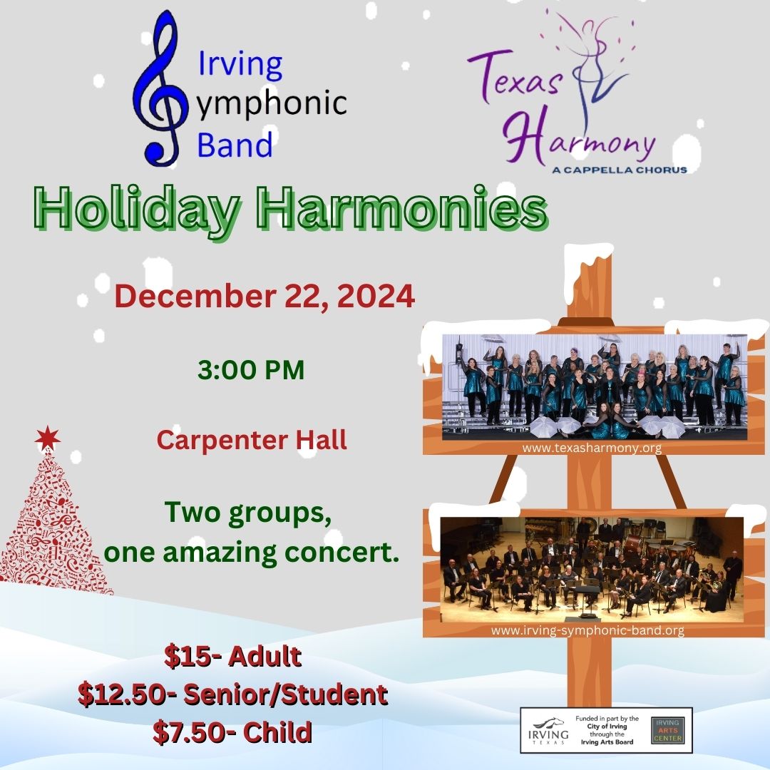 Holiday Harmonies with Special Guests, The Texas Harmony Chorus ...